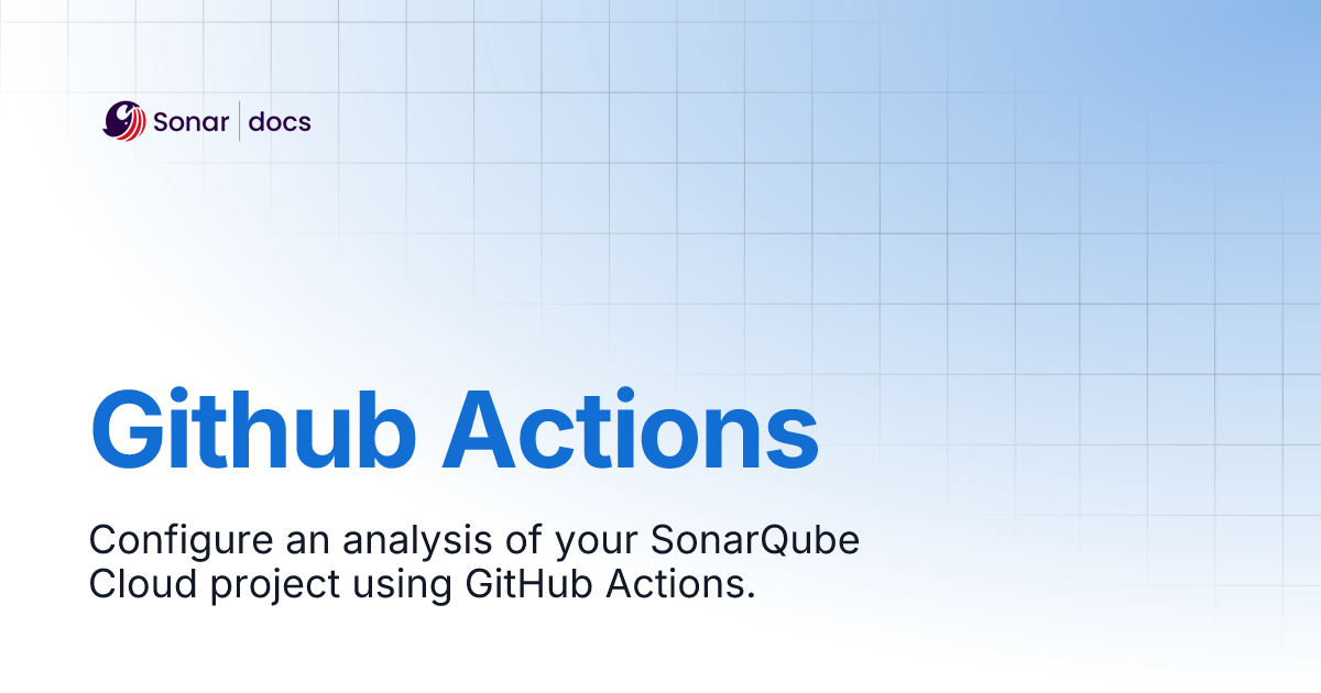 Github Actions | Sonar Documentation