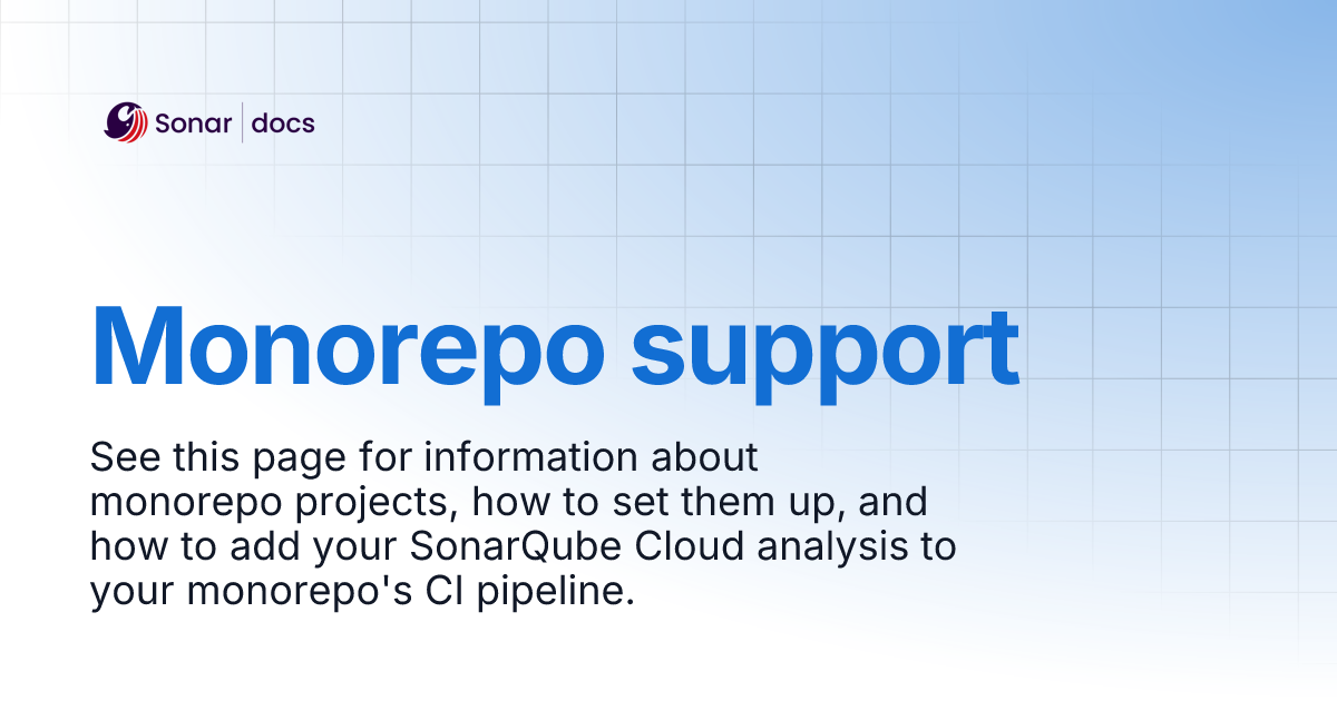Monorepo support | Sonar Documentation