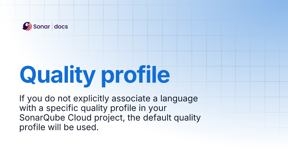 Quality profile | Sonar Documentation