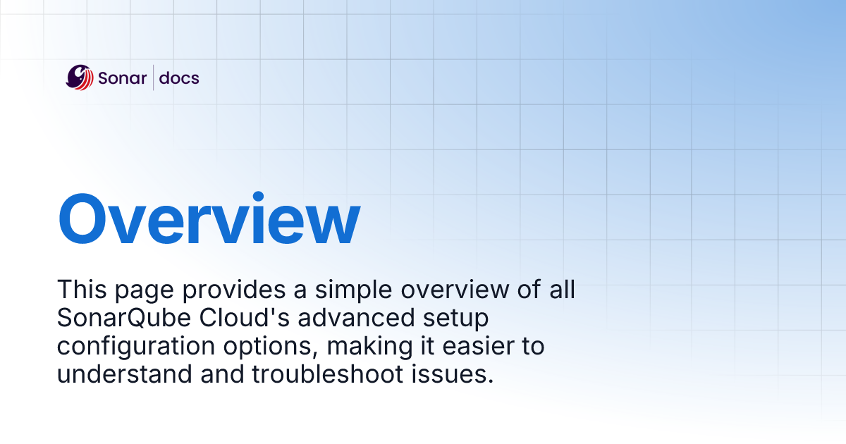 Overview | SonarQube Cloud | Sonar Documentation