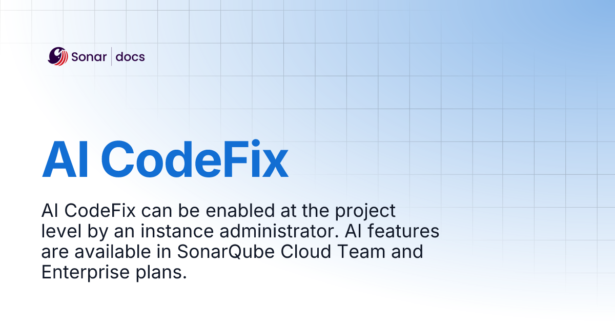 AI CodeFix | SonarQube Cloud | Sonar Documentation
