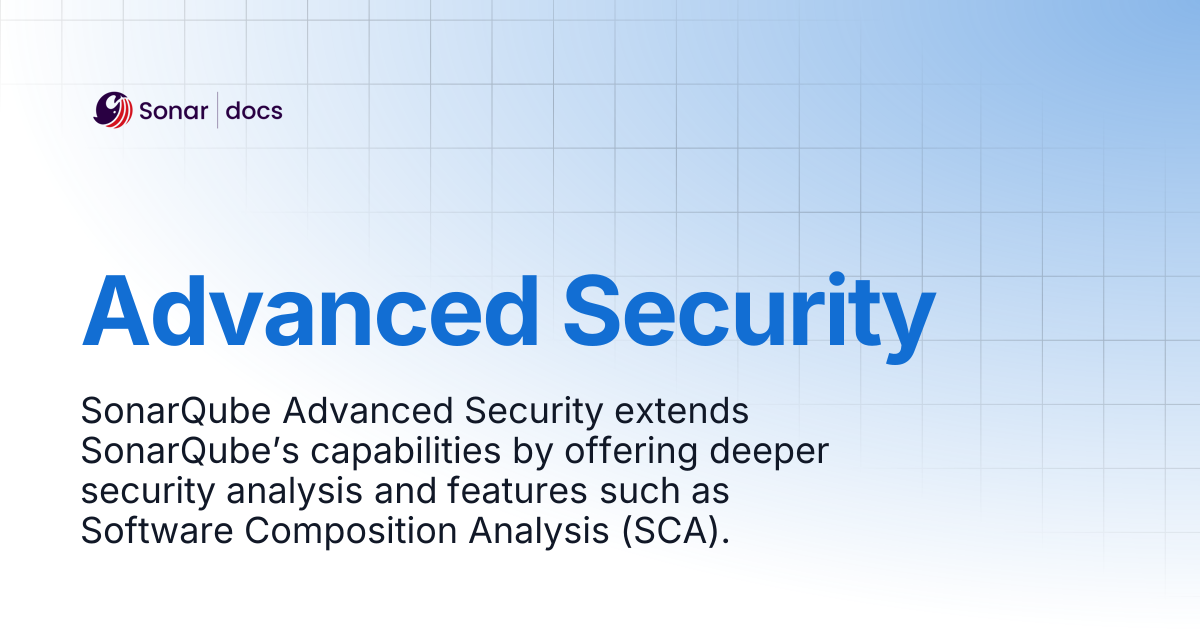Advanced Security | SonarQube Cloud | Sonar Documentation