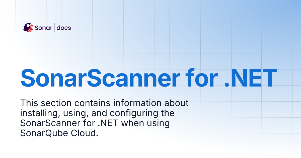 SonarScanner for .NET | SonarQube Cloud | Sonar Documentation