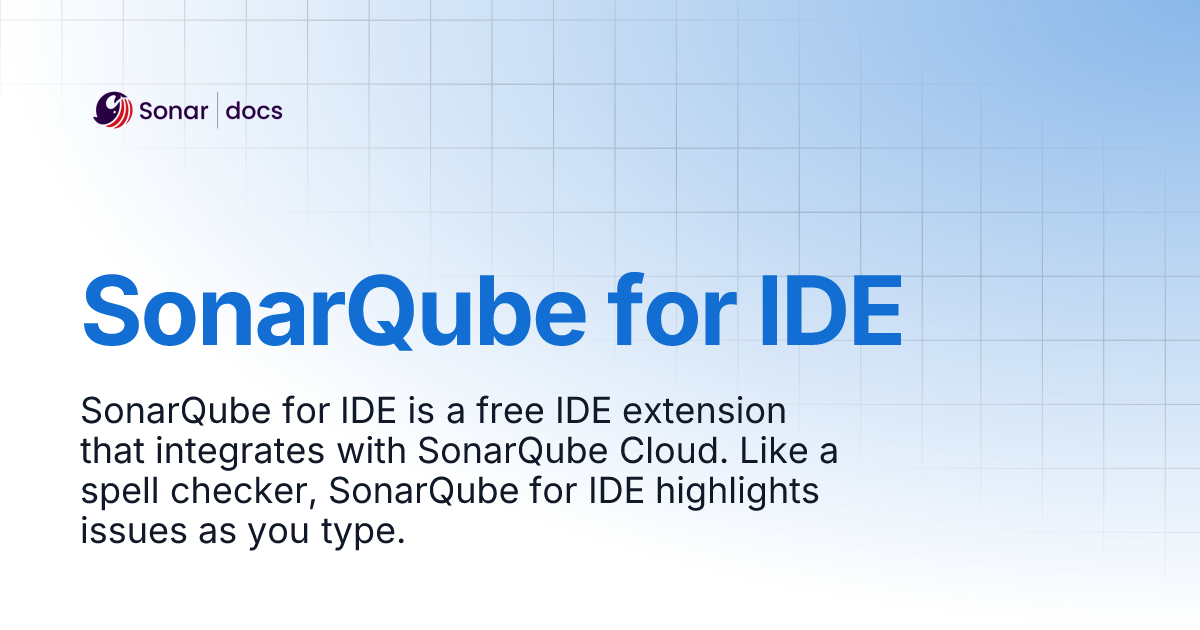 SonarQube for IDE | Sonar Documentation
