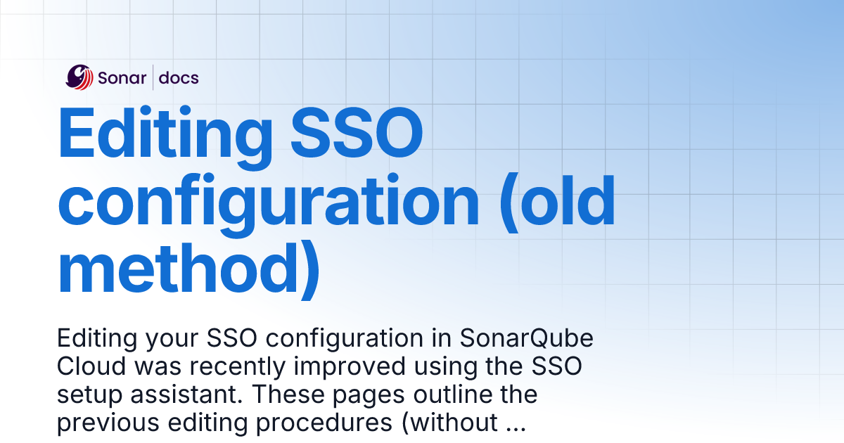 Editing SSO configuration (old method) | SonarQube Cloud | Sonar ...