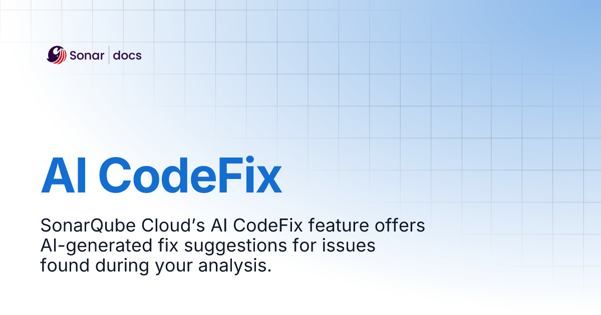 AI CodeFix | Sonar Documentation