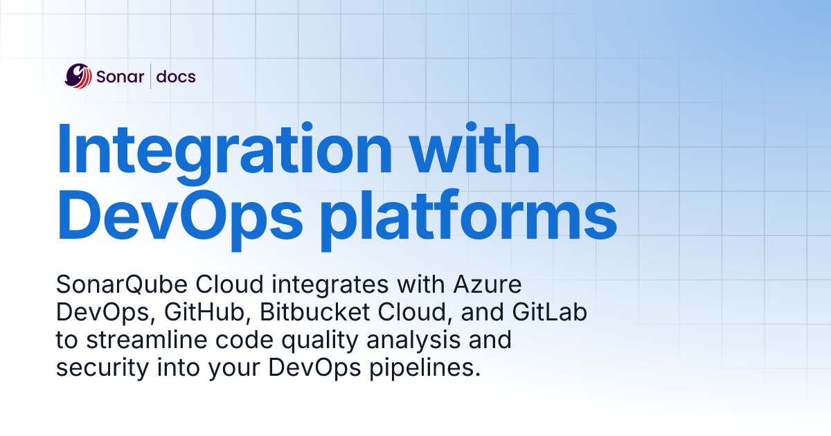 Integration with DevOps platforms | Sonar Documentation