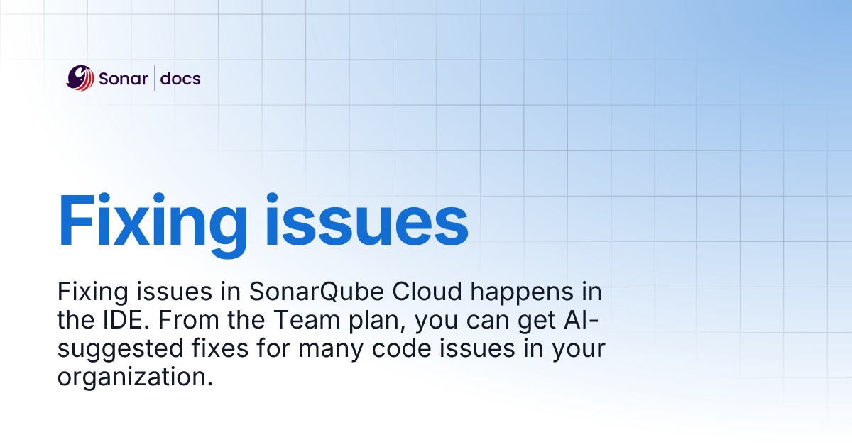 Fixing issues | Sonar Documentation