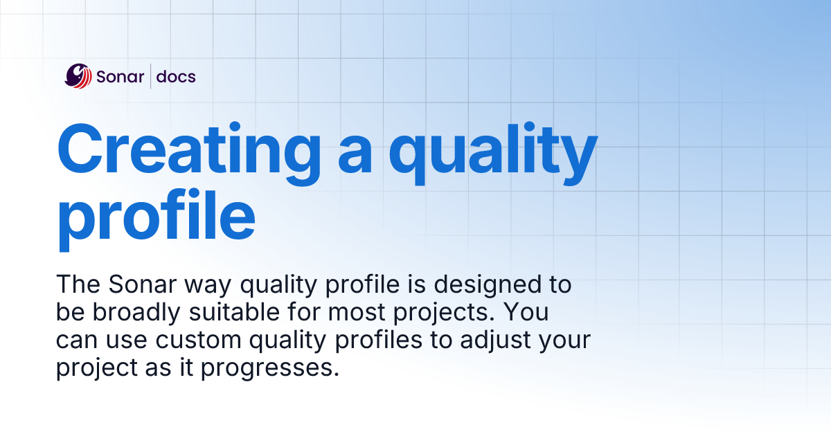 Creating a quality profile | Sonar Documentation