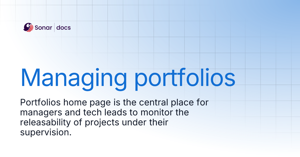 Managing portfolios | SonarQube Cloud | Sonar Documentation