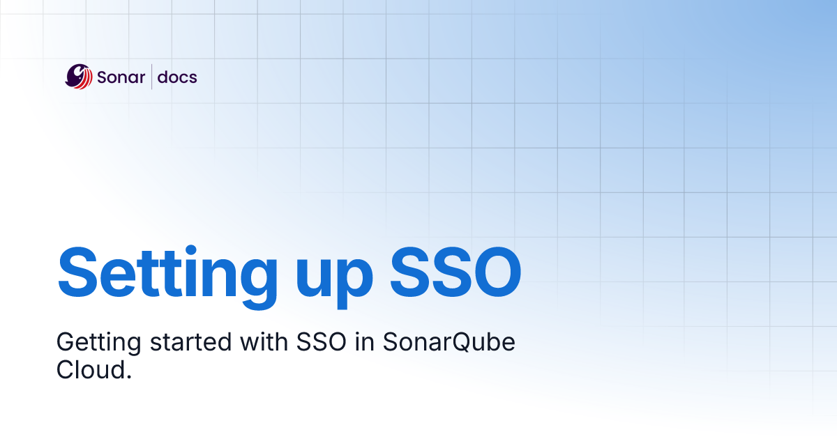 Setting up SSO | SonarQube Cloud | Sonar Documentation