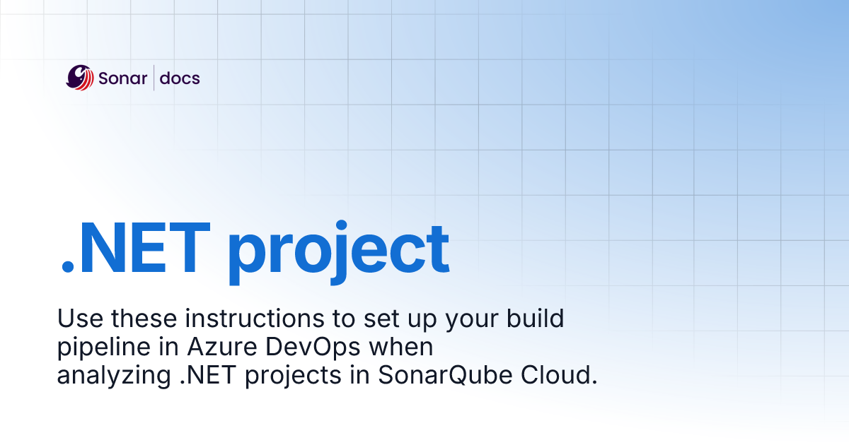 .NET project | Sonar Documentation