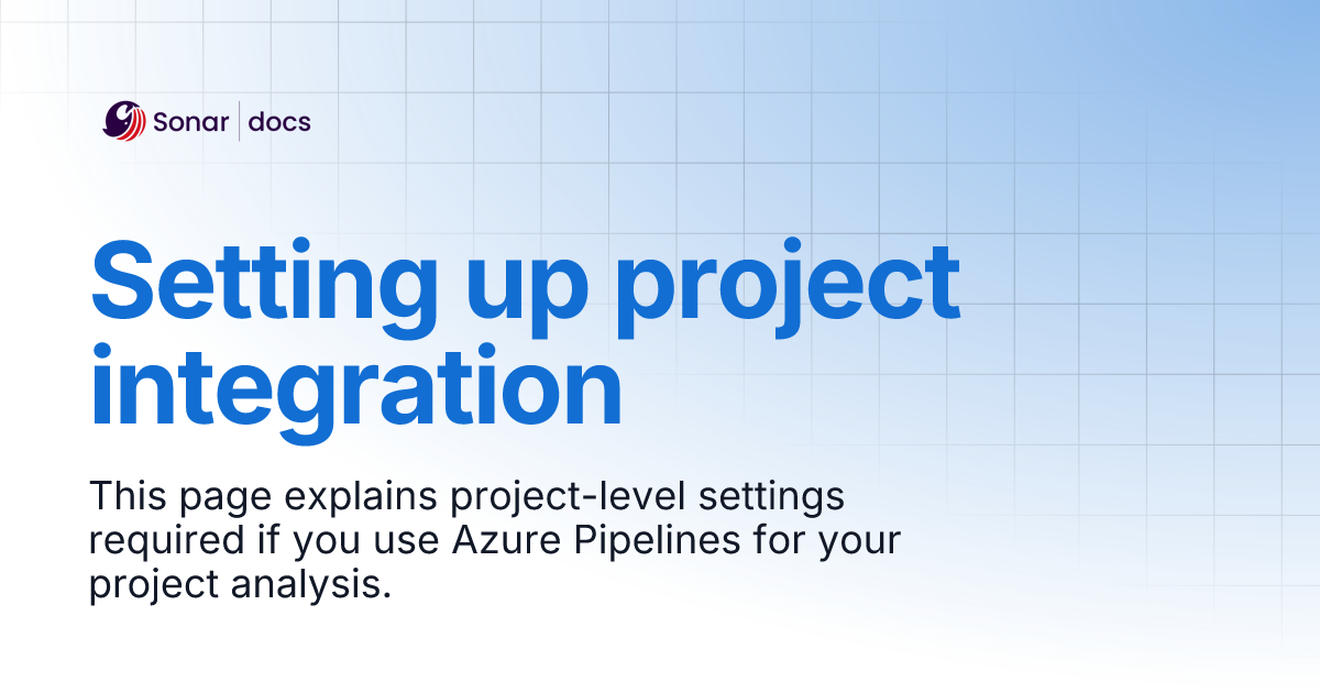 Setting up project integration | Sonar Documentation