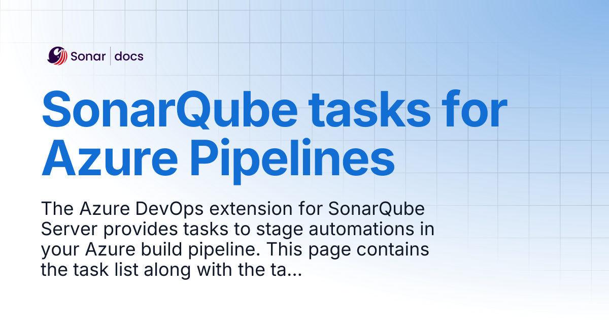 SonarQube tasks for Azure Pipelines | SonarQube Community Build | Sonar ...