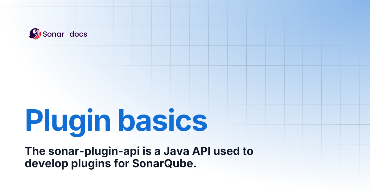 Plugin basics | Sonar Documentation