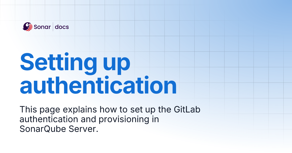 Setting up authentication | SonarQube Community Build | Sonar Documentation