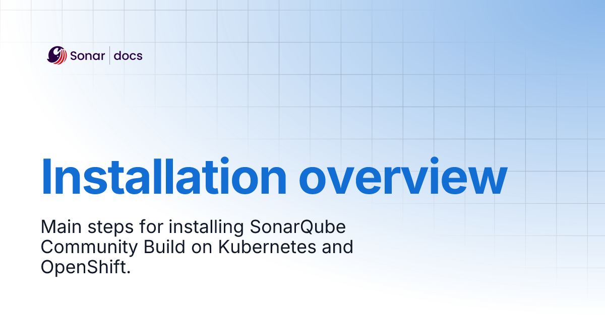 Installation overview | Sonar Documentation