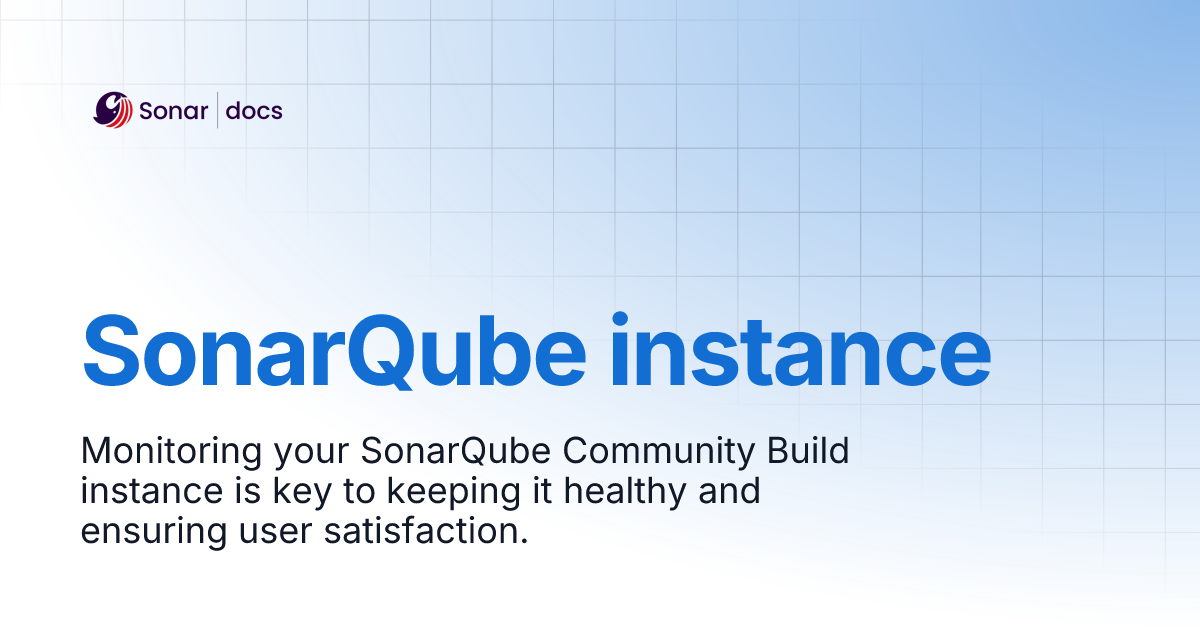 SonarQube instance | SonarQube Community Build | Sonar Documentation