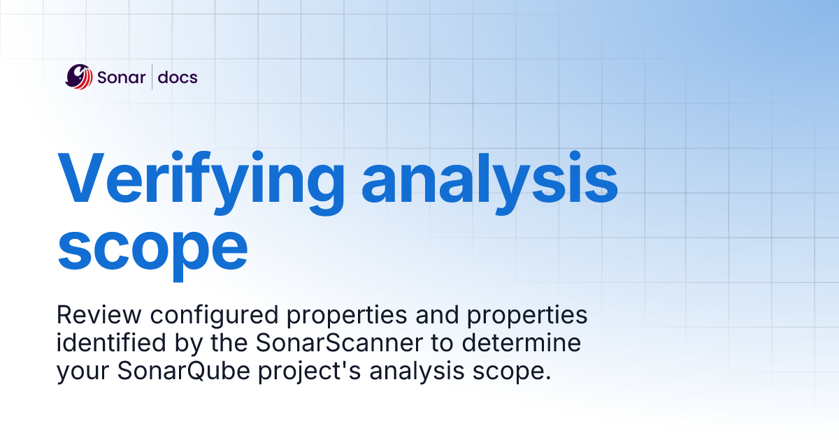 Verifying analysis scope | SonarQube Community Build | Sonar Documentation
