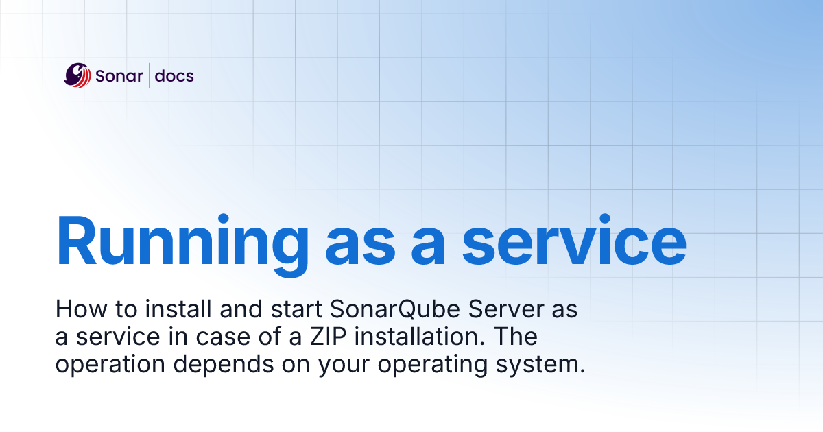 Running as a service | Sonar Documentation