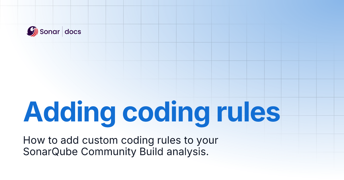 Adding coding rules | SonarQube Community Build | Sonar Documentation