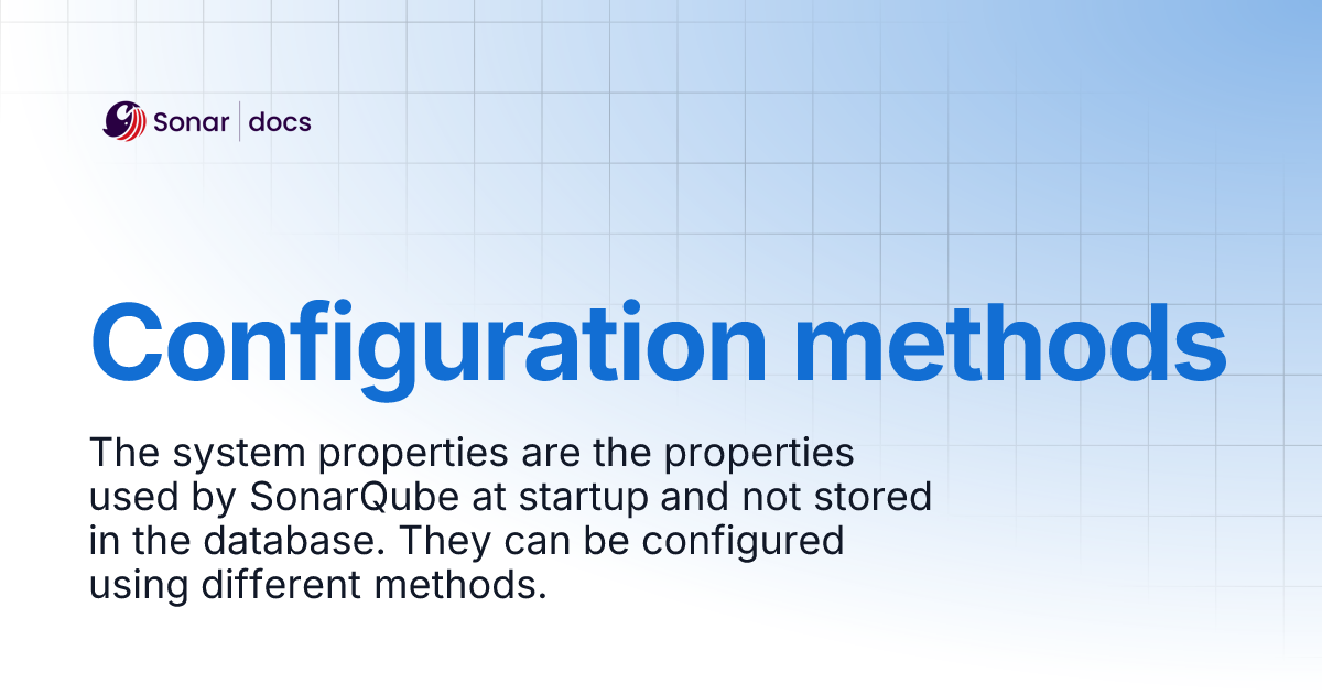 Configuration methods | Sonar Documentation