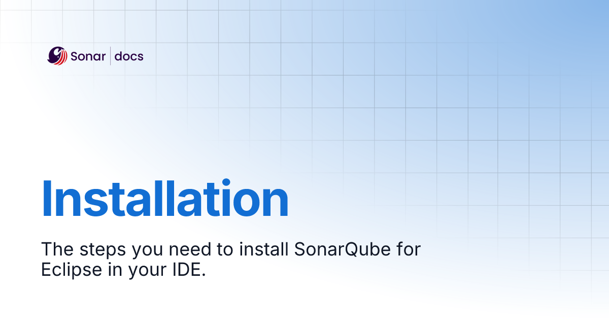 Installation | Eclipse | Sonar Documentation