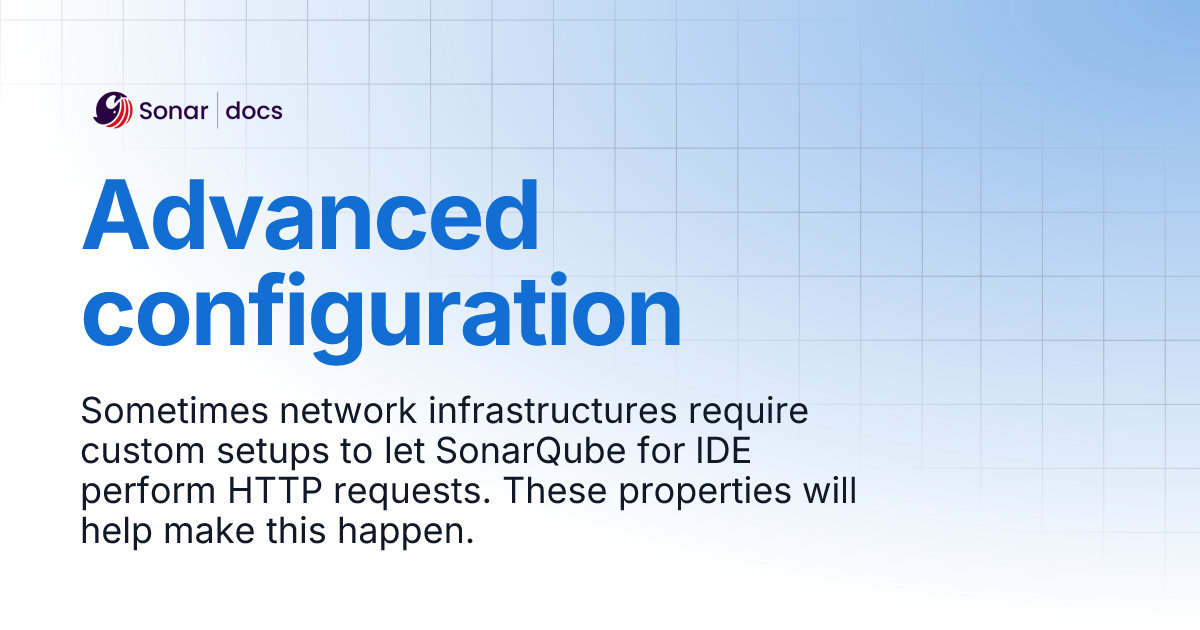 Advanced configuration | Intellij | Sonar Documentation