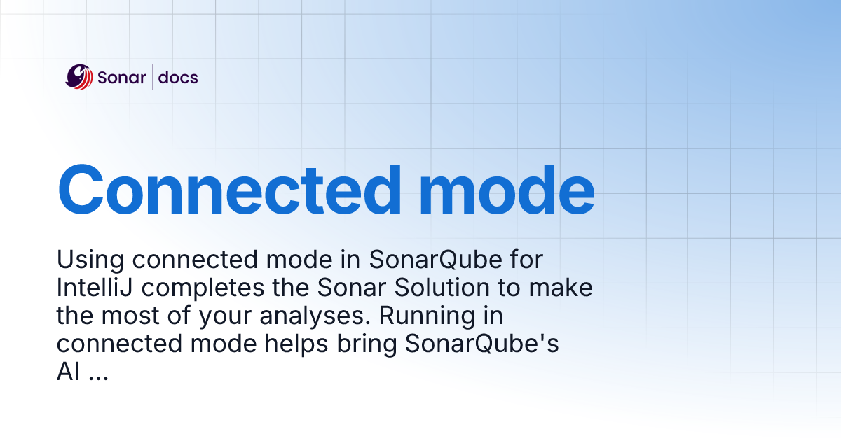 Connected mode | Intellij | Sonar Documentation