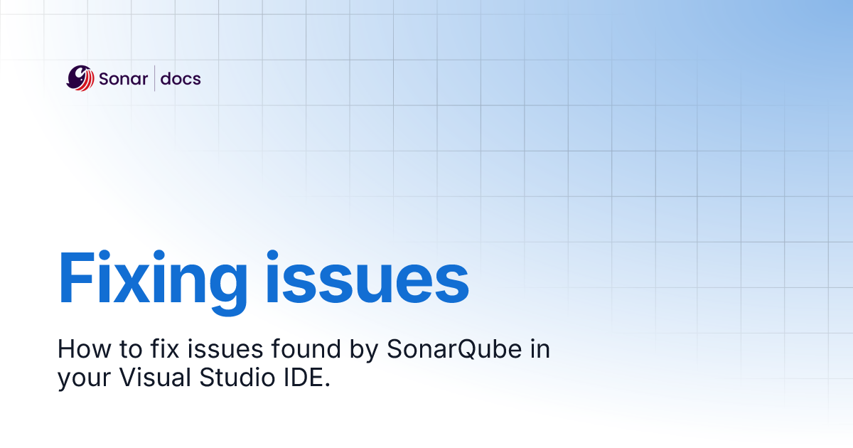 Fixing issues | Sonar Documentation