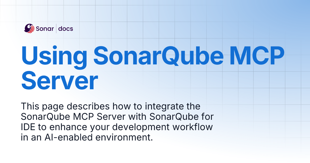 Using SonarQube MCP Server | SonarQube MCP server | Sonar Documentation