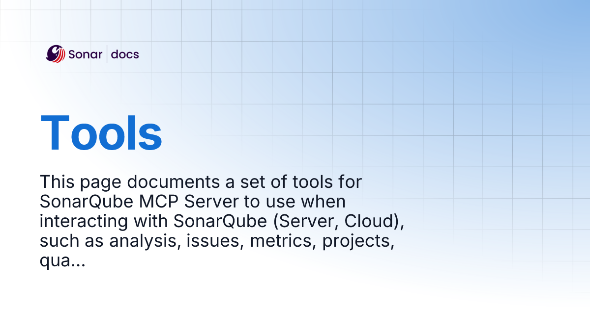 Tools | SonarQube MCP server | Sonar Documentation