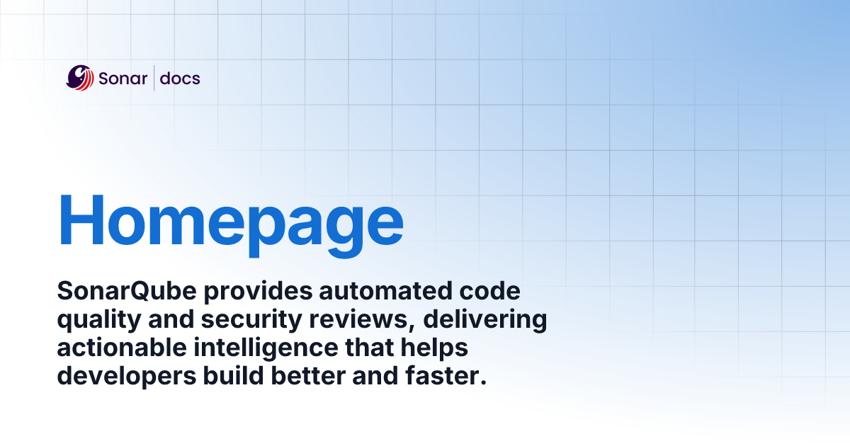 Homepage | SonarQube Server 10.1 | Sonar Documentation