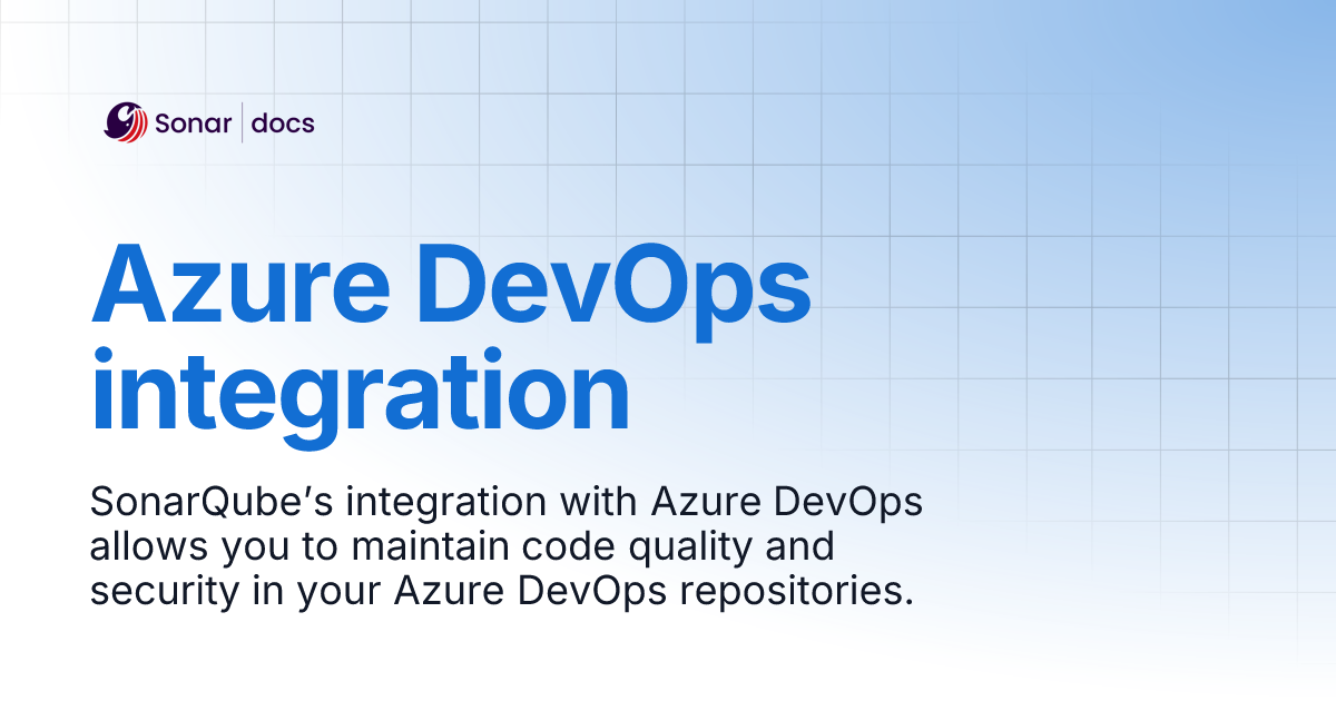 Azure DevOps integration | SonarQube Server 10.3 | Sonar Documentation