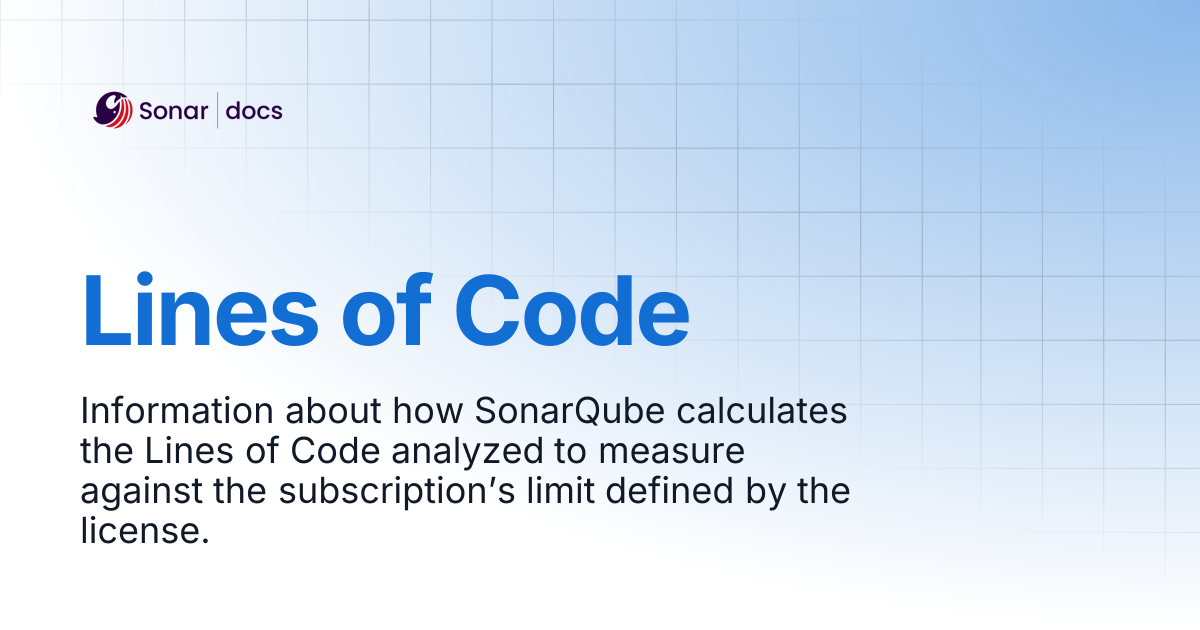 Lines of Code | SonarQube Server 10.4 | Sonar Documentation