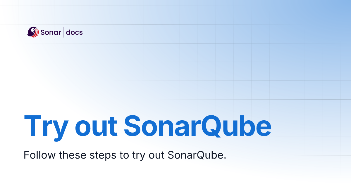 Try out SonarQube | Sonar Documentation