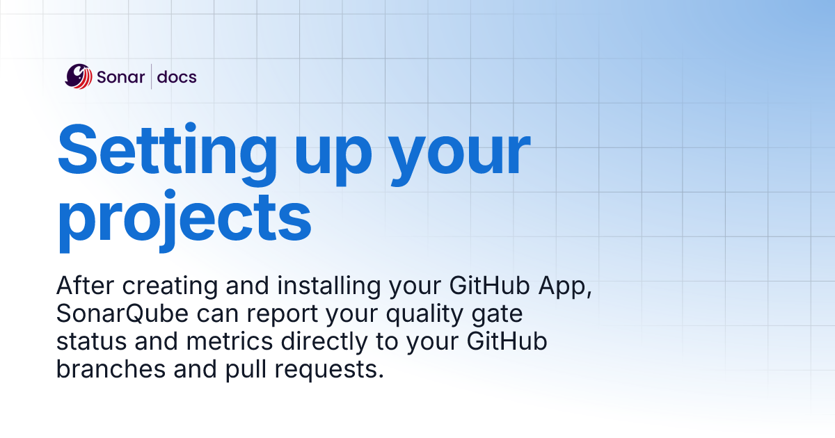 Setting up your projects | Sonar Documentation