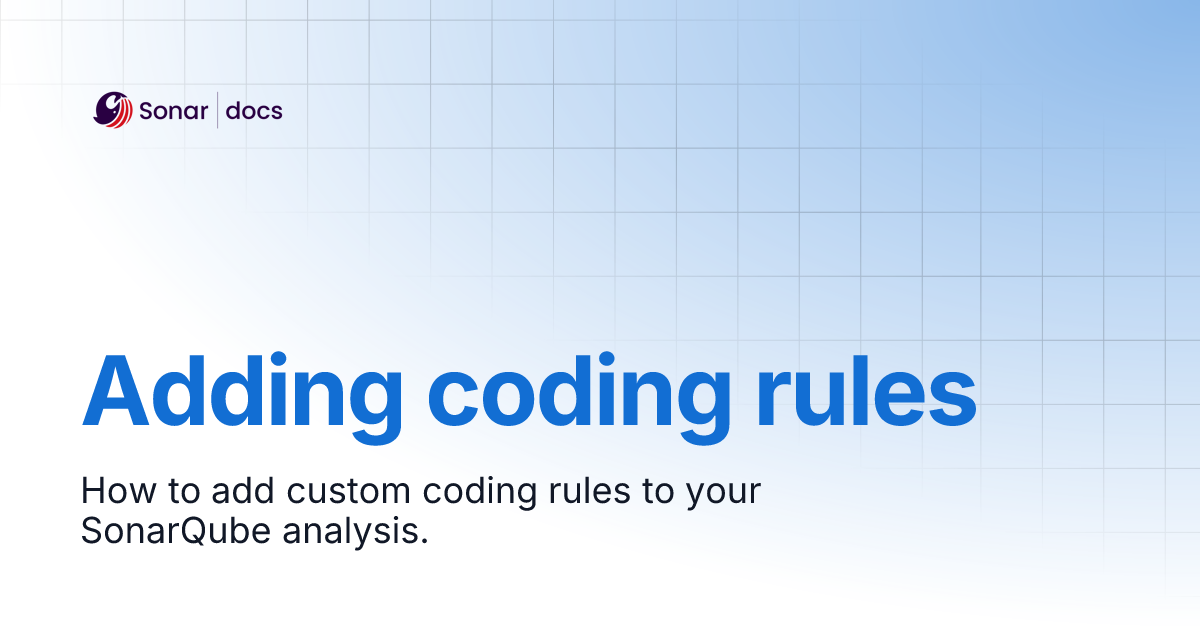 Adding coding rules | Sonar Documentation