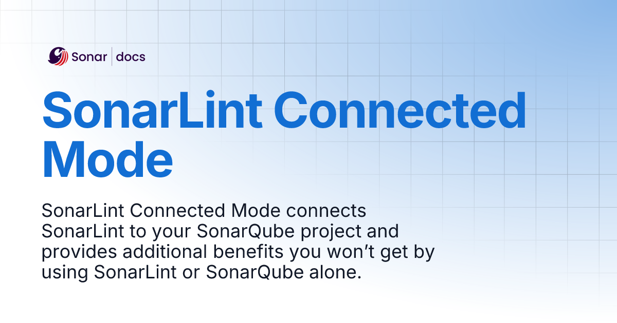 SonarLint Connected Mode | Sonar Documentation