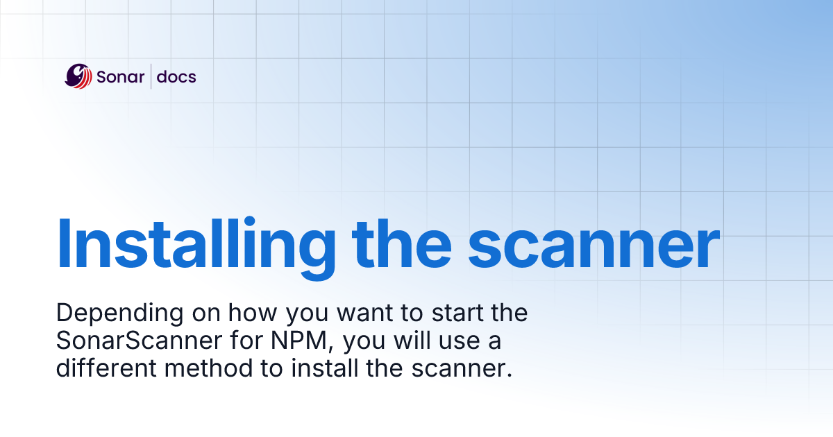 Installing the scanner | Sonar Documentation