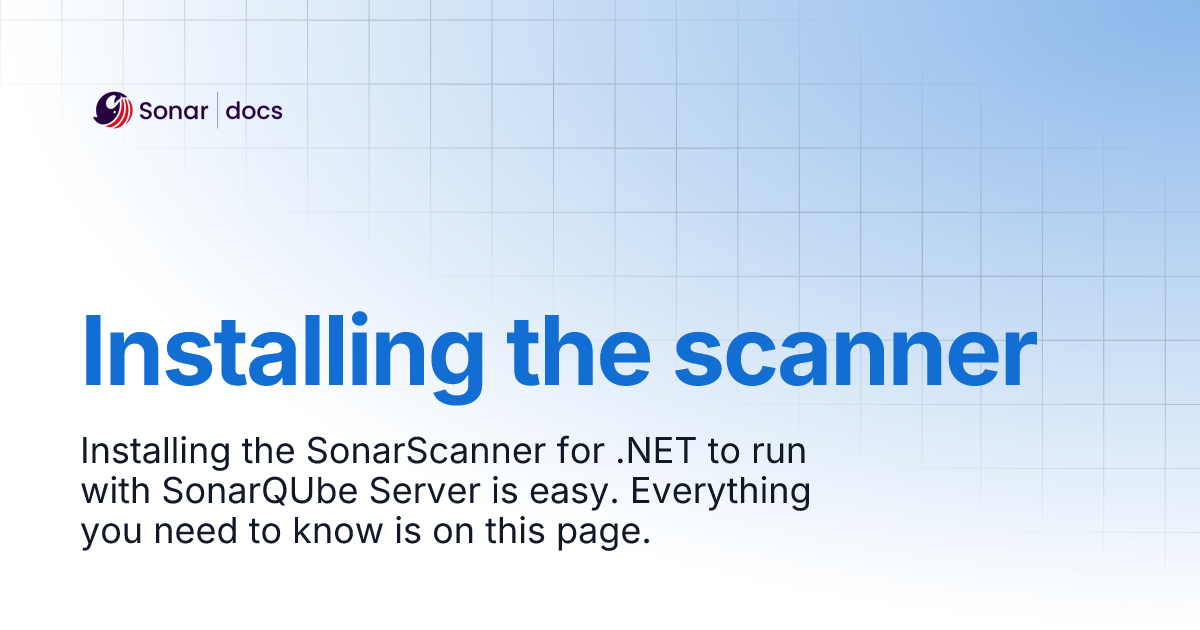 Installing the scanner | Sonar Documentation