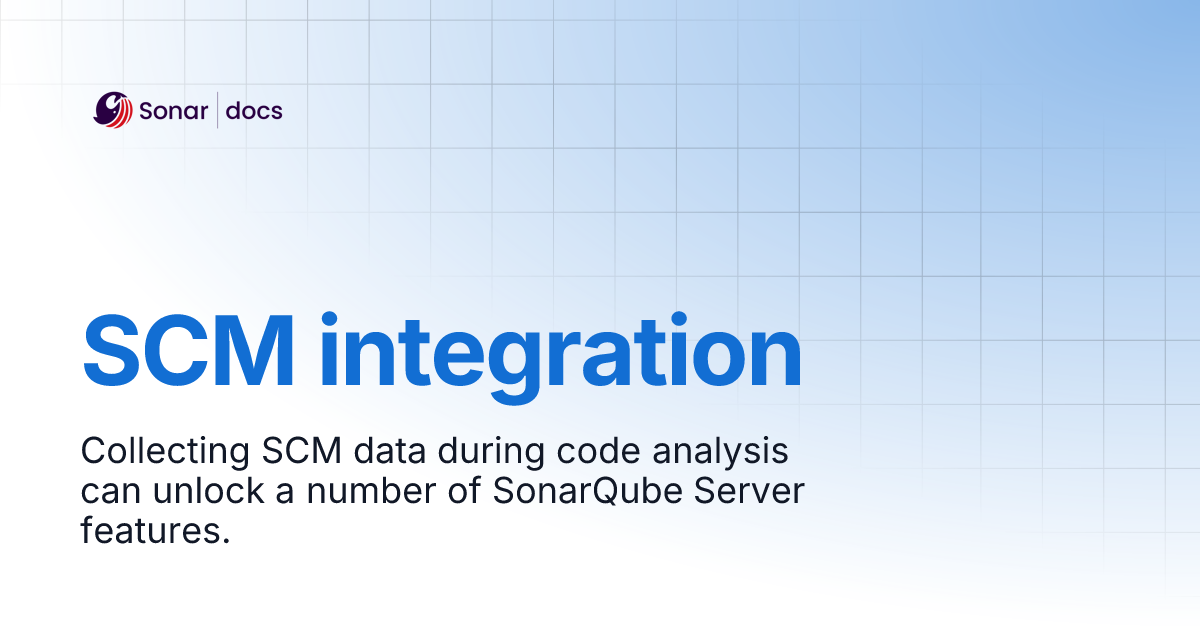 SCM integration | SonarQube Server 2025.1 LTA | Sonar Documentation