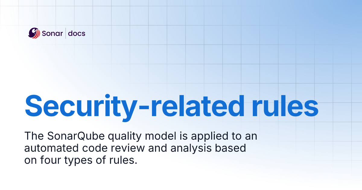Security-related rules | SonarQube Server 2025.1 LTA | Sonar Documentation