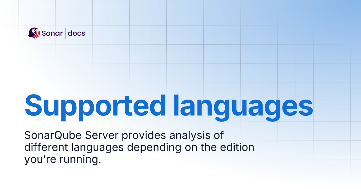 Supported languages | SonarQube Server 2025.2 | Sonar Documentation