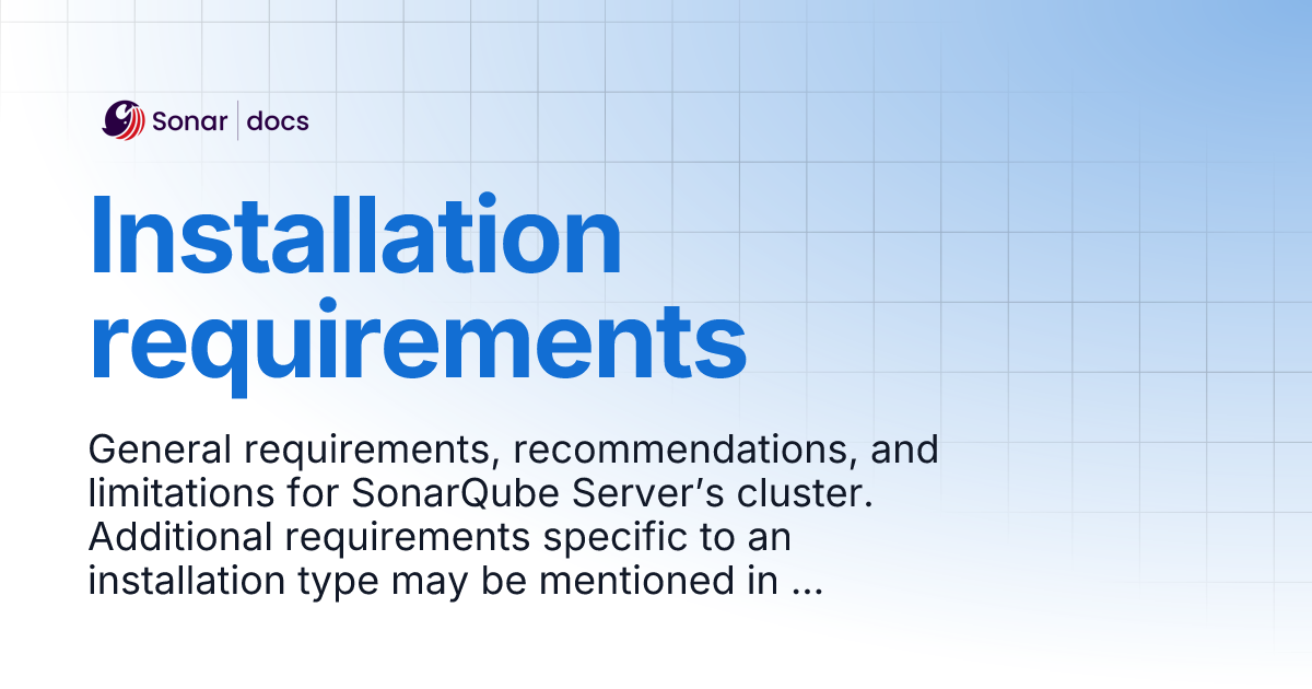 Installation requirements | Sonar Documentation