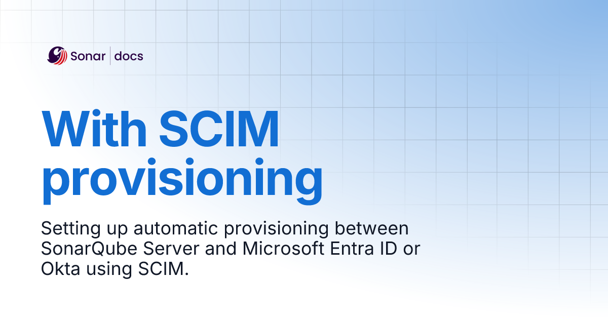 With SCIM provisioning | Sonar Documentation