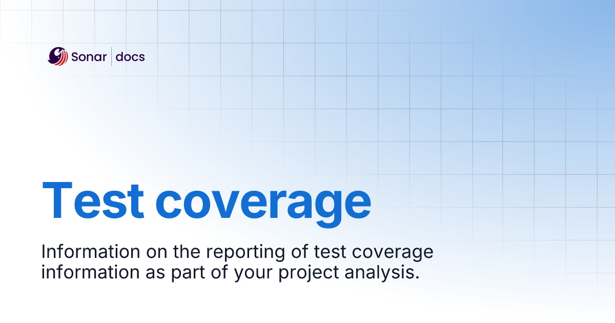 Test coverage | Sonar Documentation