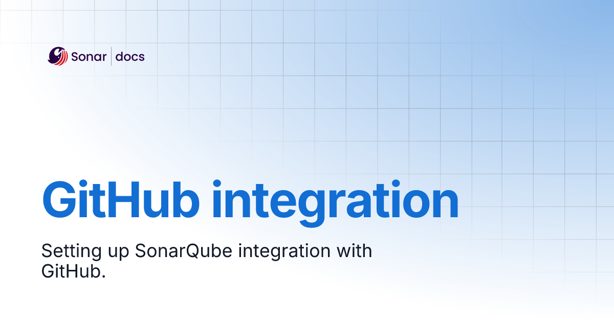 GitHub integration | SonarQube Server 2025.3 | Sonar Documentation