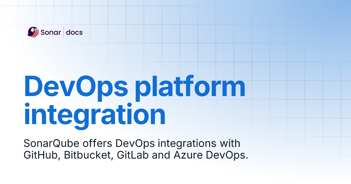 DevOps platform integration | SonarQube Server 2025.3 | Sonar Documentation