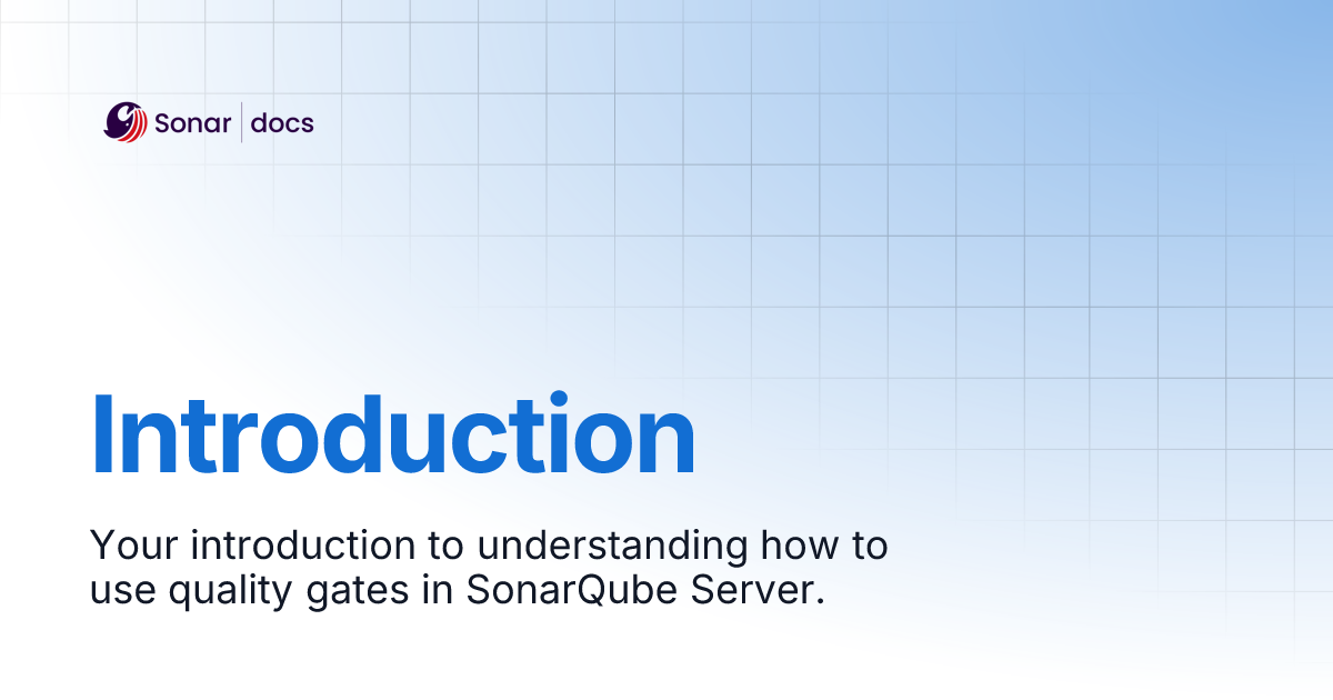 Introduction | SonarQube Server 2025.4 LTA | Sonar Documentation
